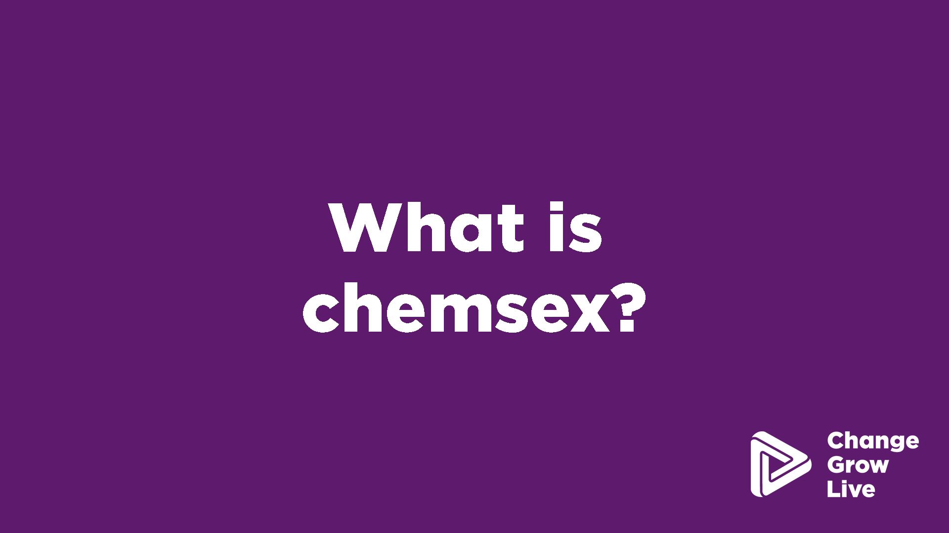 What Is Chemsex Support Advice And How To Stay Safe